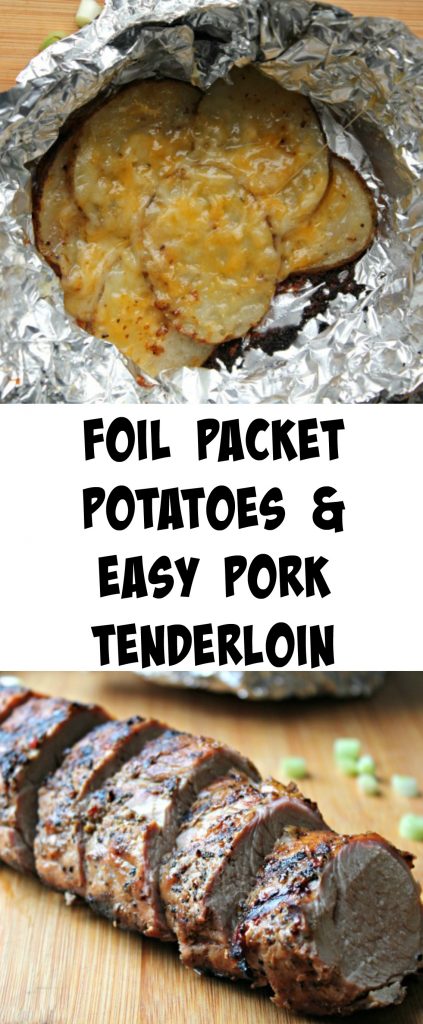 Quick and Easy Pork Tenderloin with Foil Packet Potatoes - Foody ...